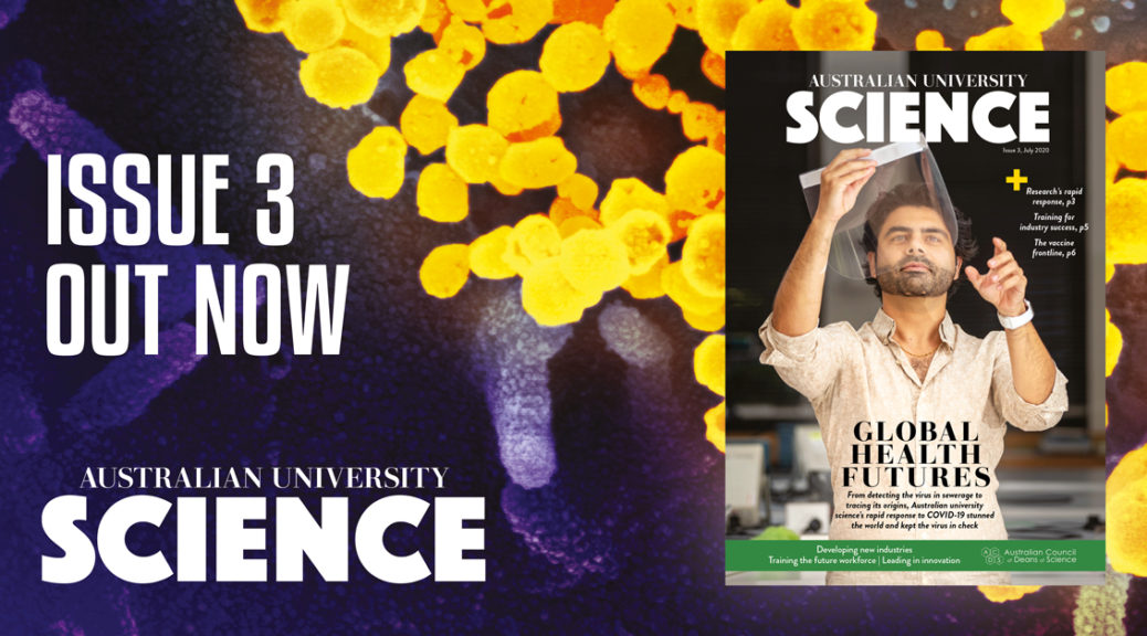 Issue 3 Australian University Science Out Now - ACDS